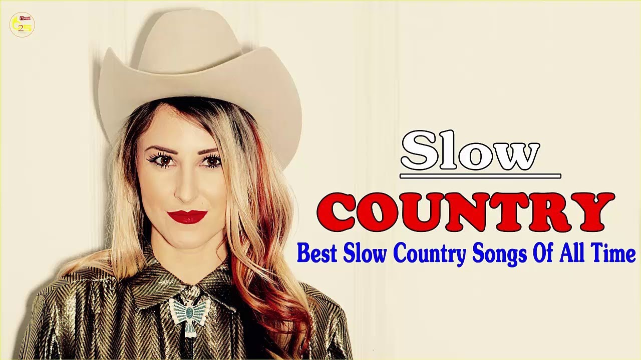 Best Slow Country Songs Of All Time - Greatest Classic Country Songs ...