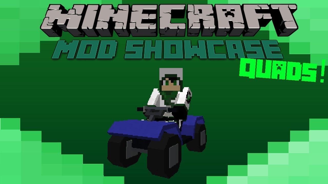 Minecraft Mod Showcase- QUADS!! AWESOME ATV'S!! - YouTube