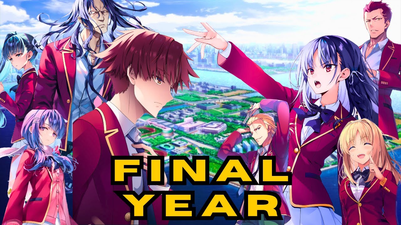 What Will Happen in The 3rd Year Arc | Classroom of The Elite - YouTube