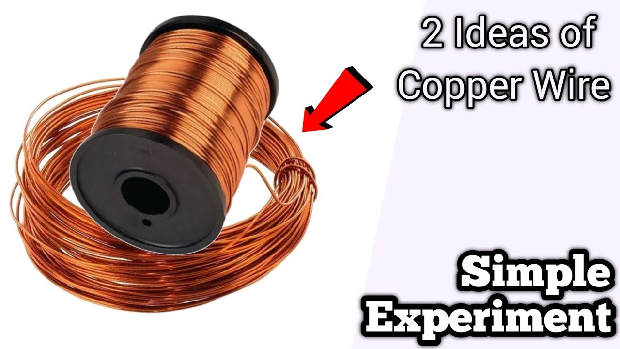 2 Experiment of Using Copper Wire 🤫🤫 - YouTube