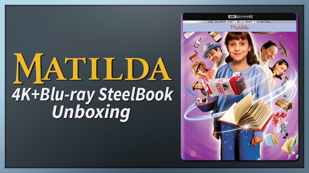 Matilda 4K+2D Blu-ray SteelBook Unboxing - YouTube