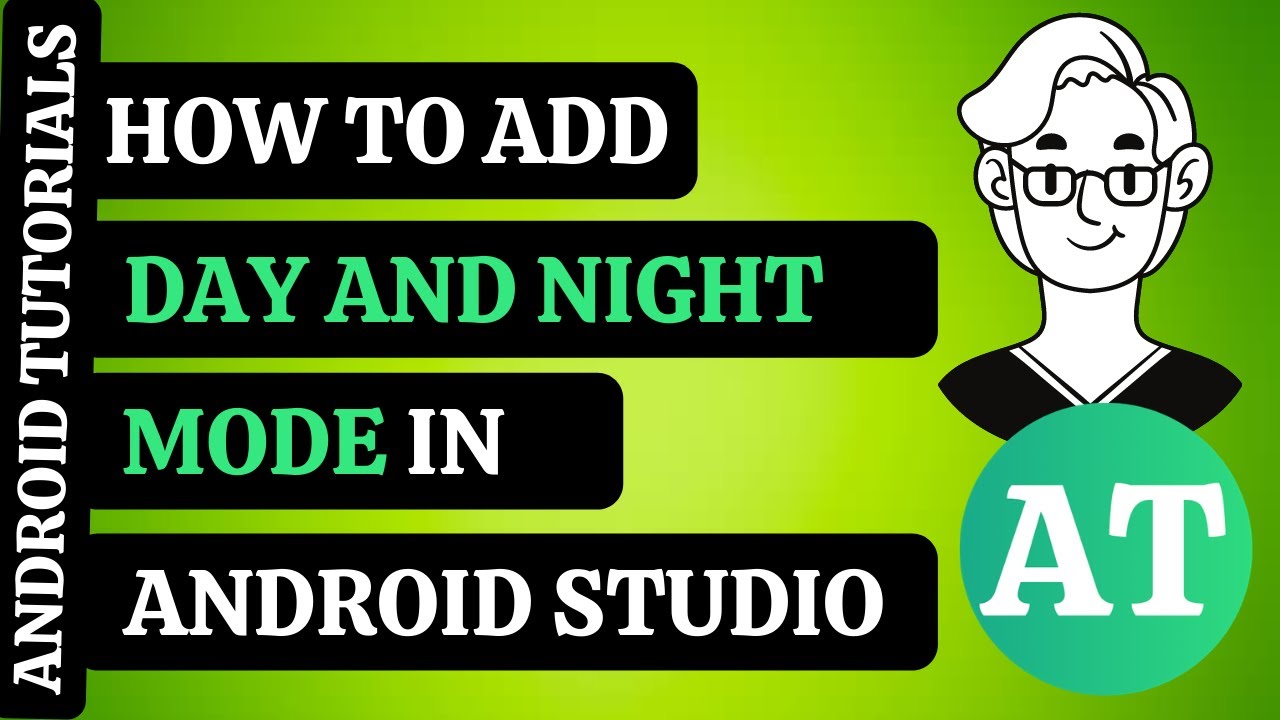 ANDROID TUTORIALS HOW TO ADD DAY AND NIGHT MODE IN ANDROID STUDIO android-tutorials-how-to-add-day-and-night-mode-in-android-studio