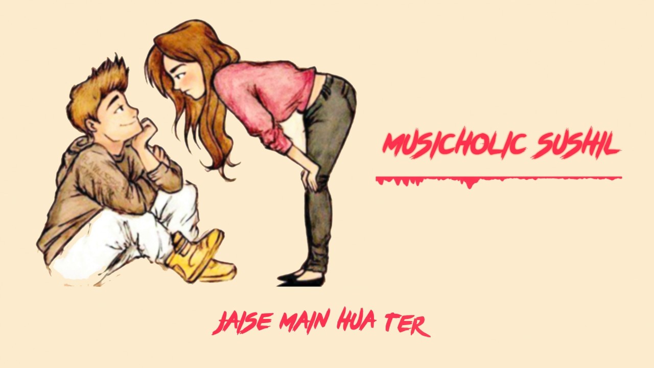 Main Hua Tera | Avi | Lyrics | Musicholic Sushil - YouTube