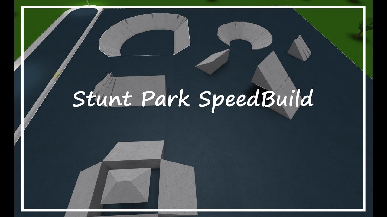 Stunt Park Speedbuild - YouTube