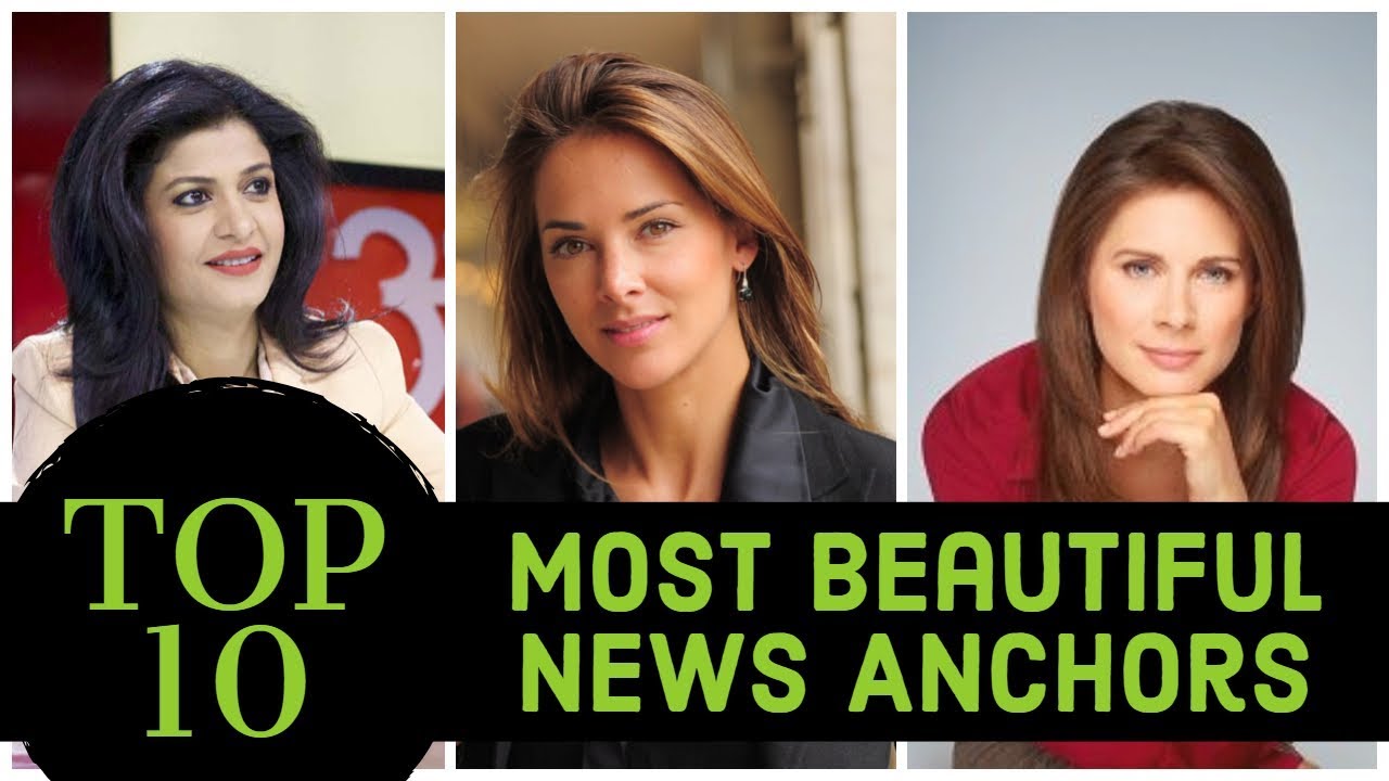 Top 10 World's Most Beautiful News Anchors - YouTube