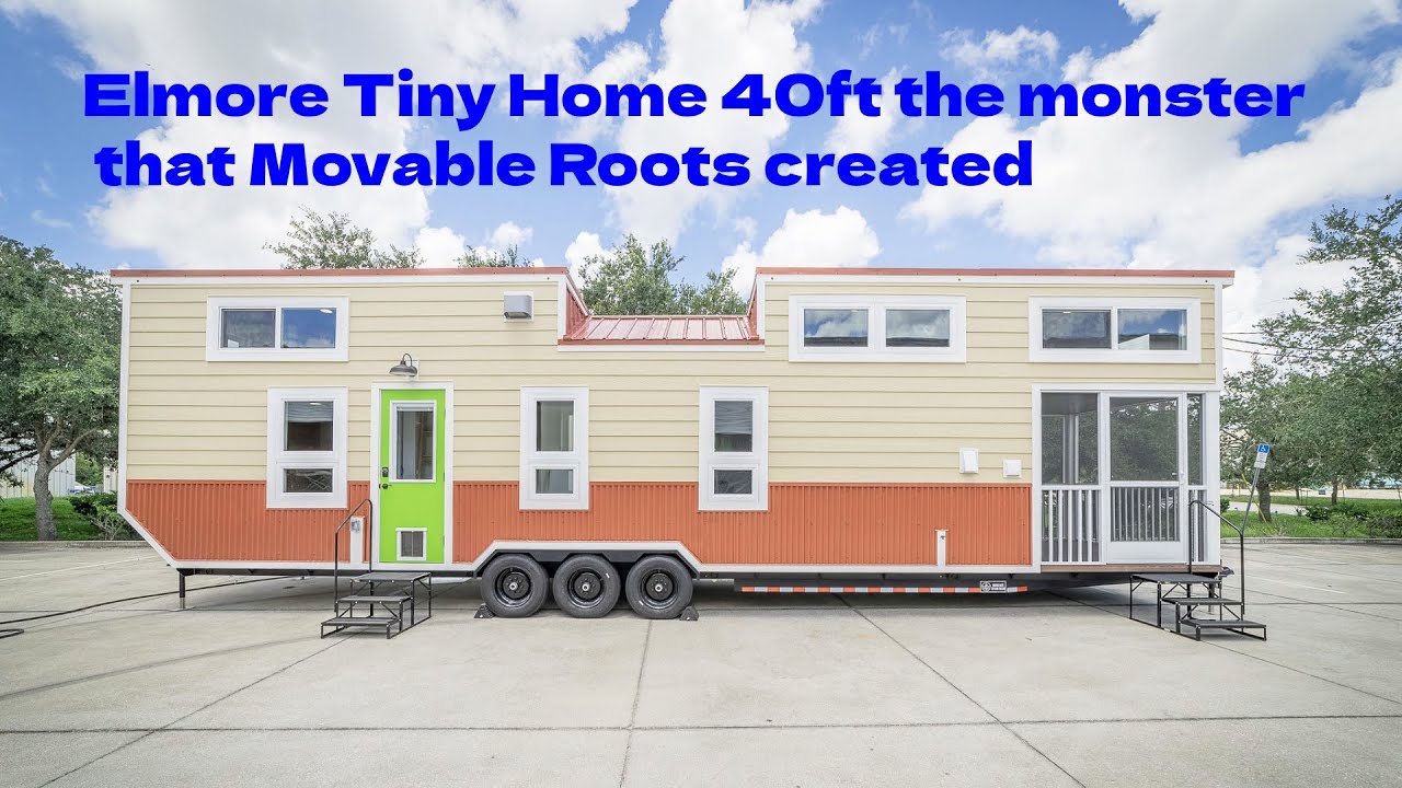 Explore Elmore Tiny Home 40ft the monster that Movable Roots created ...