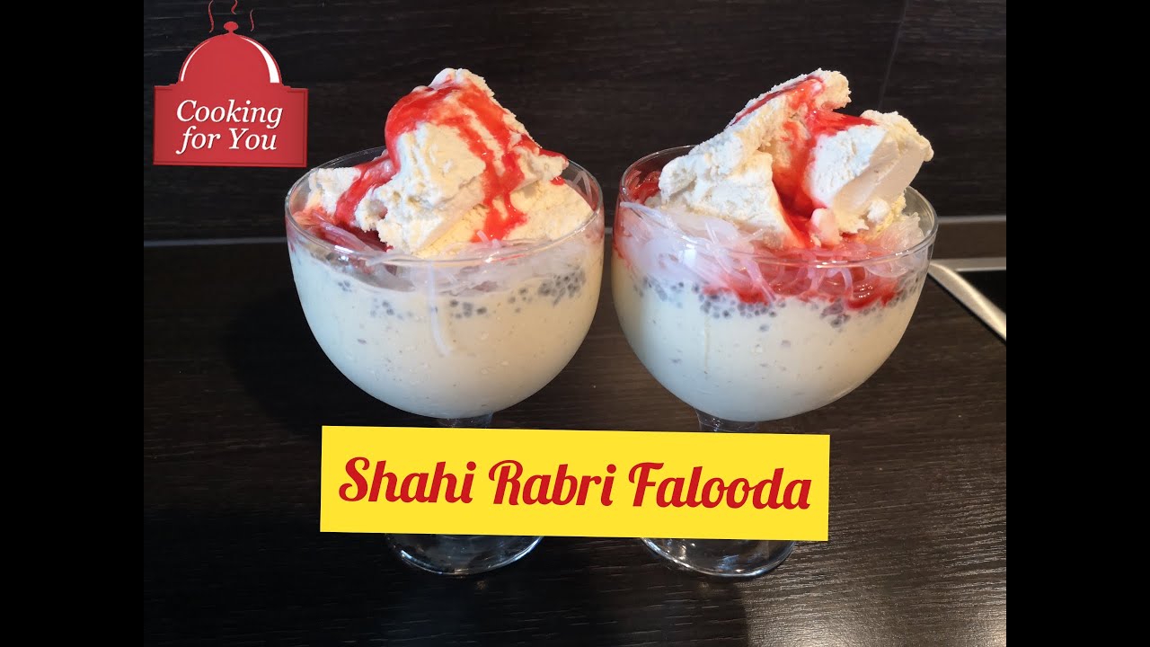 Shahi Rabri Falooda / Royal Falooda / Summer Dessert / Cooking For You ...