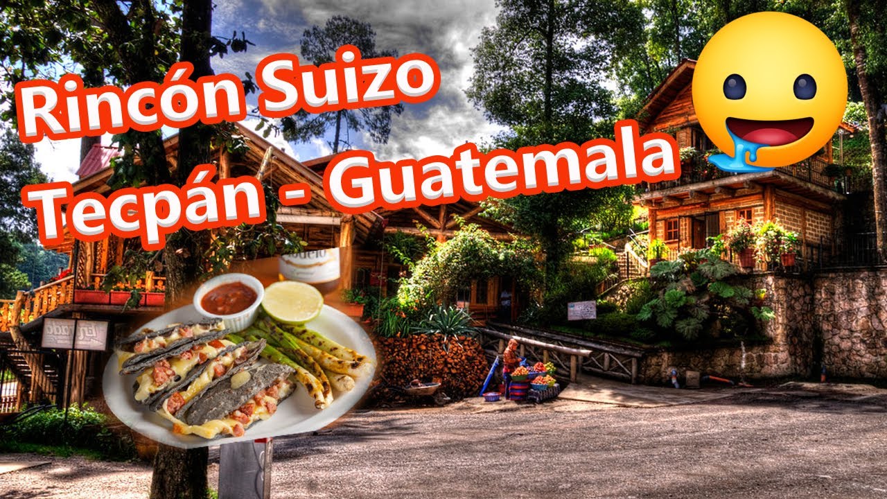 Rincón Suizo - Tecpán Guatemala - un lugar hermoso en Guatemala ...