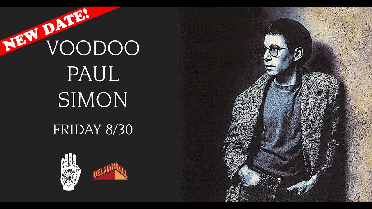 Voodoo Paul Simon 8/30/2024 - YouTube