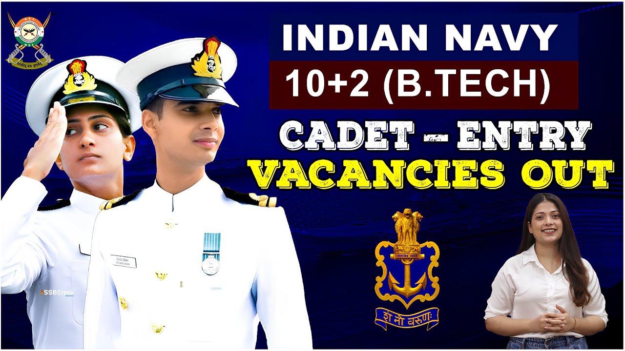💥Indian Navy 10+2( B.Tech)Entry|Notification Out|Full Details Of Special Entry|Permanent ...