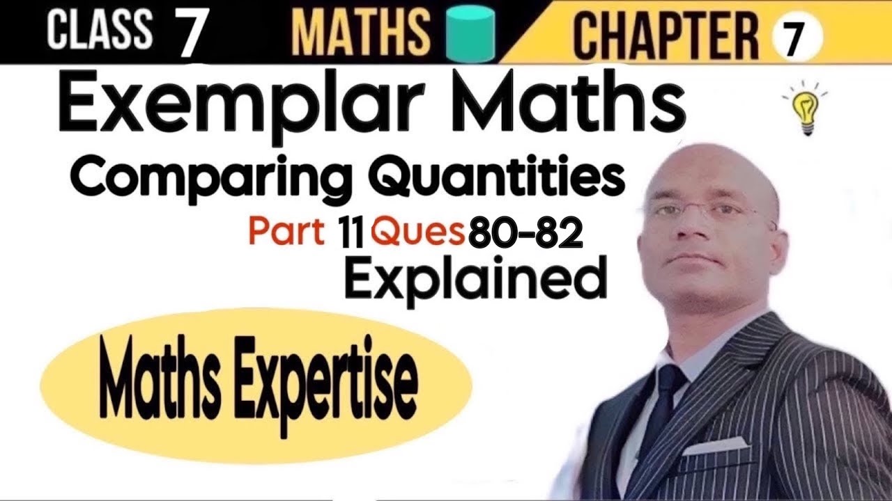 Comparing Quantities Class 7th Exemplar Maths II questions 80-82 II ...