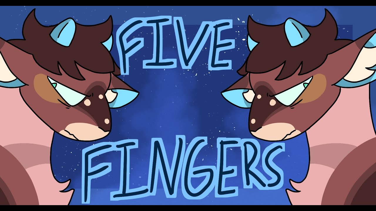 Five Fingers Meme//40+ special. - YouTube