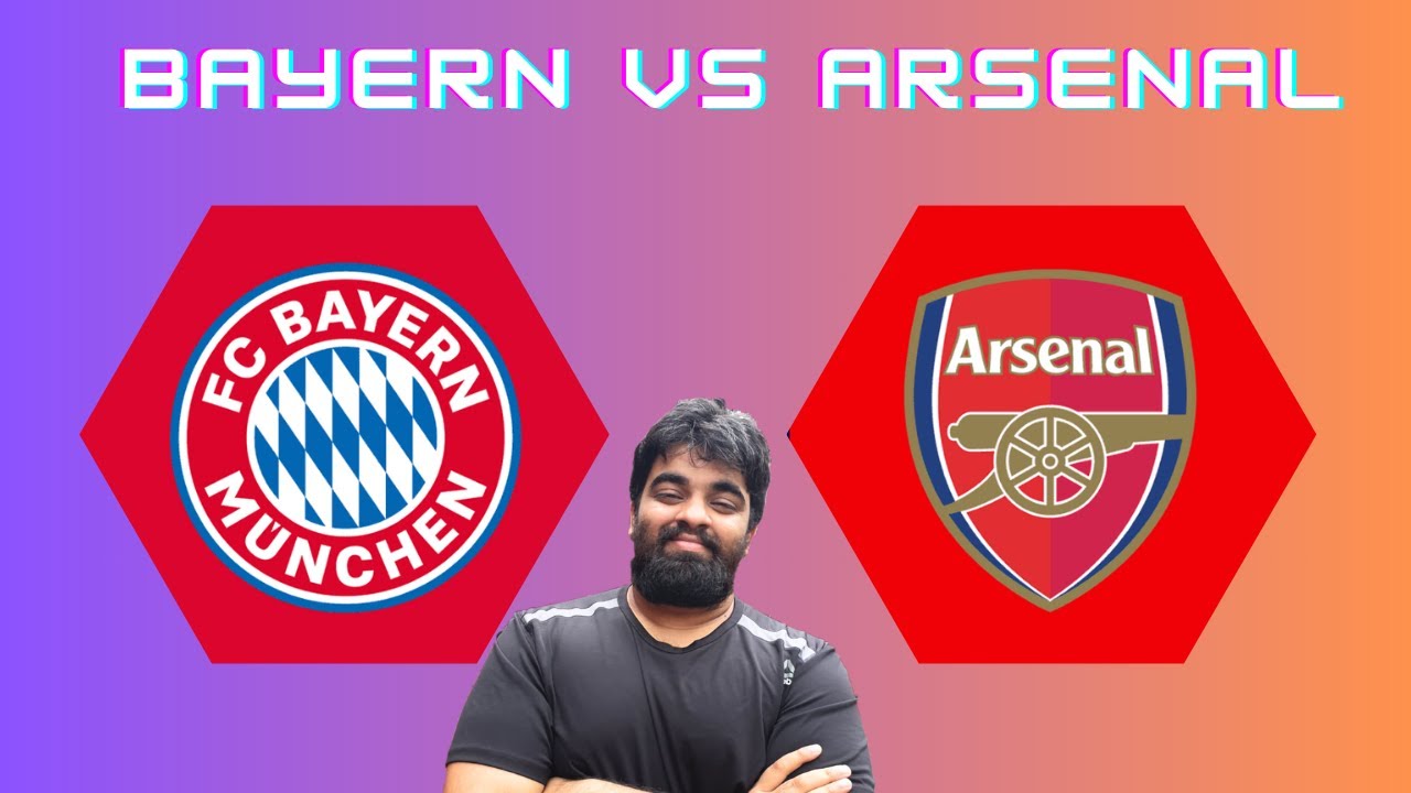 BAYERN MUNICH VS ARSENAL FC WATCHALONG |UEFA CHAMPIONS LEAGUE QUARTER ...