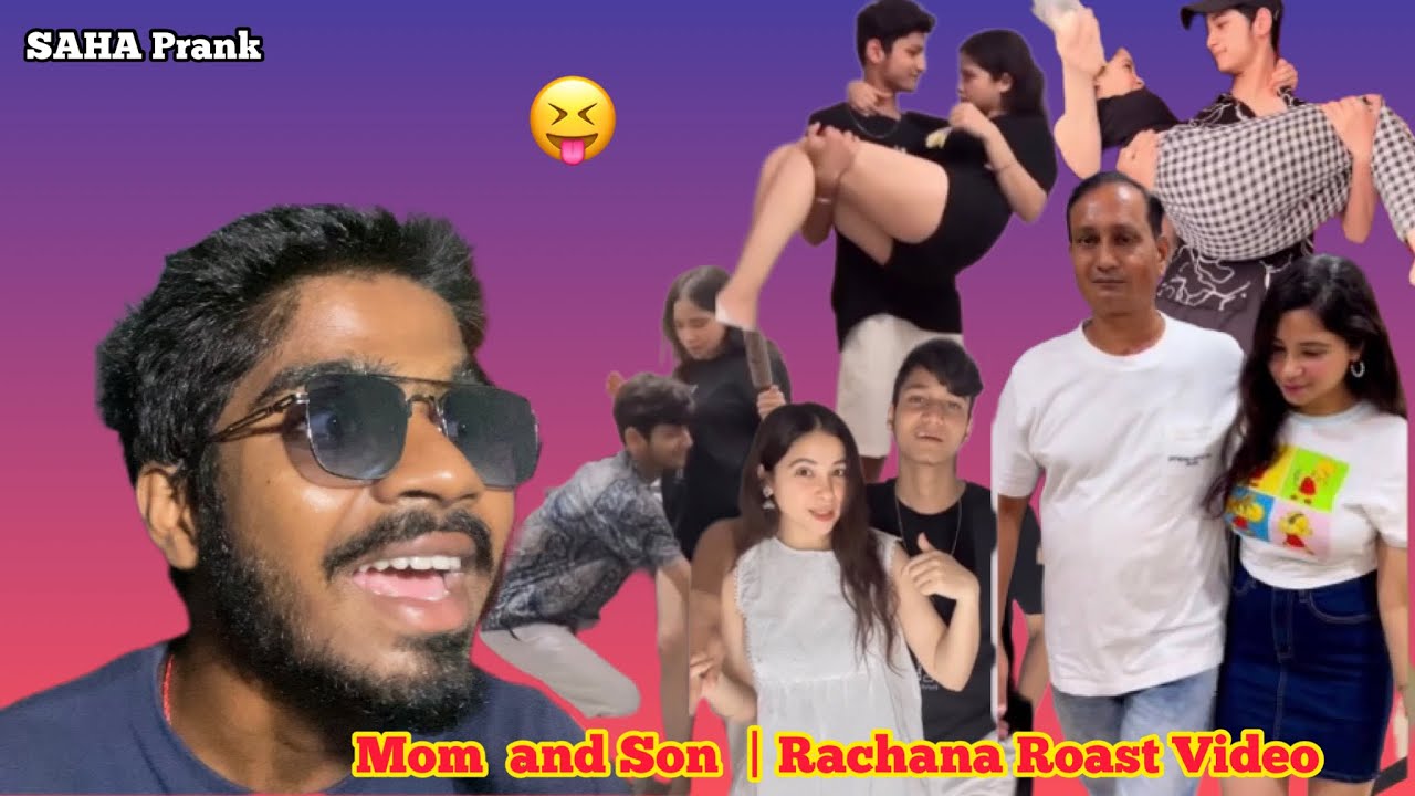 Rachna Mommy And Step Soninstagram Reel Roast Saha Prank Youtube