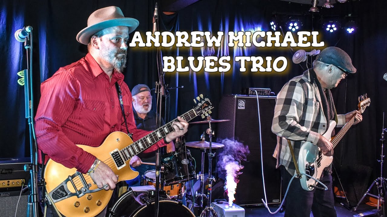 Andrew Michael Blues Trio - All Your Love - John Mayall & the ...
