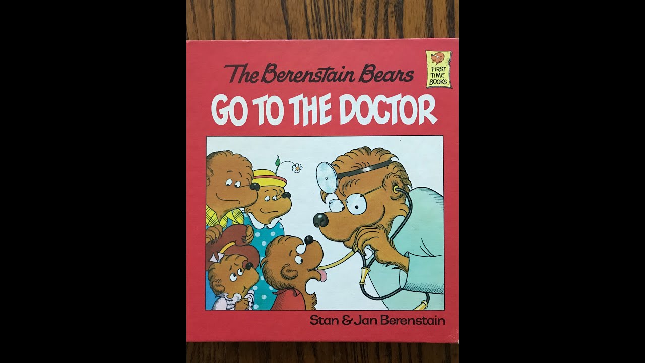 Story Time- The Berenstain Bears go to the Doctor on Grandma's Corner ...