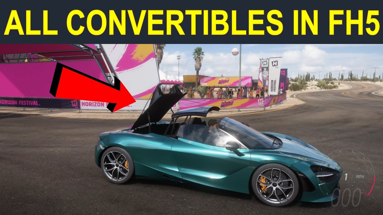 *IMPORTANT UPDATE* ALL Convertible Cars In Forza Horizon 5! (& Left ...