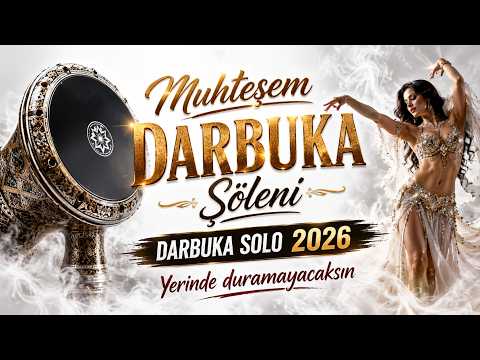Muhteşem Darbuka Solo  2026 🔥 Yerinde Duramayacaksın | Oryantal Ritim Festivali
