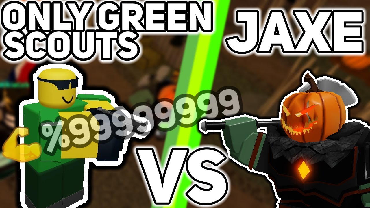 ONLY Green Scouts vs Jaxe - Night 1 Solar Event - Tower Defense ...