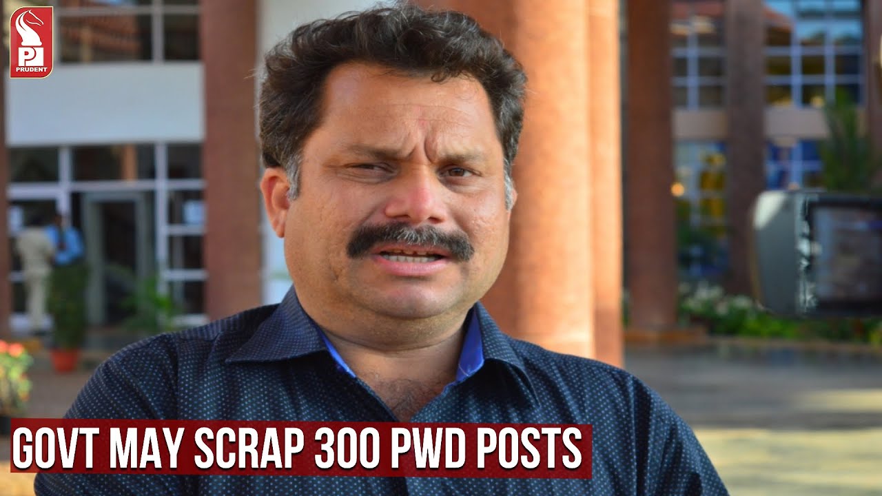 GOVT MAY SCRAP 300 PWD POSTS | Prudent Media Goa - YouTube