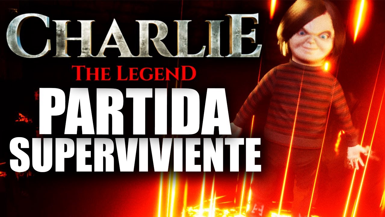 ME ENFRENTO A CHUCKY JUGANDO COMO SUPERVIVIENTE - CHARLIE THE LEGEND ...