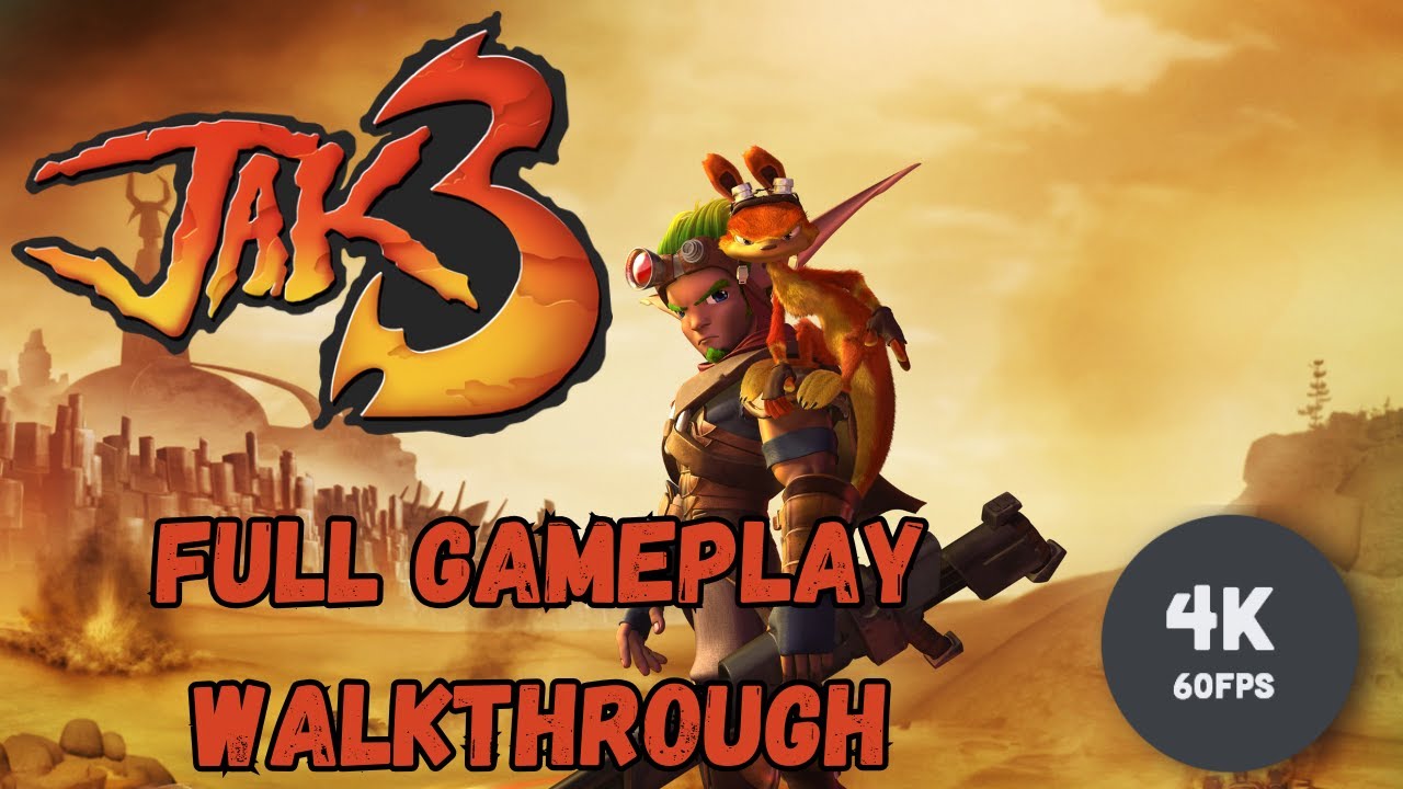 Jak 3 Full Gameplay Walkthrough (No Commentary) - YouTube