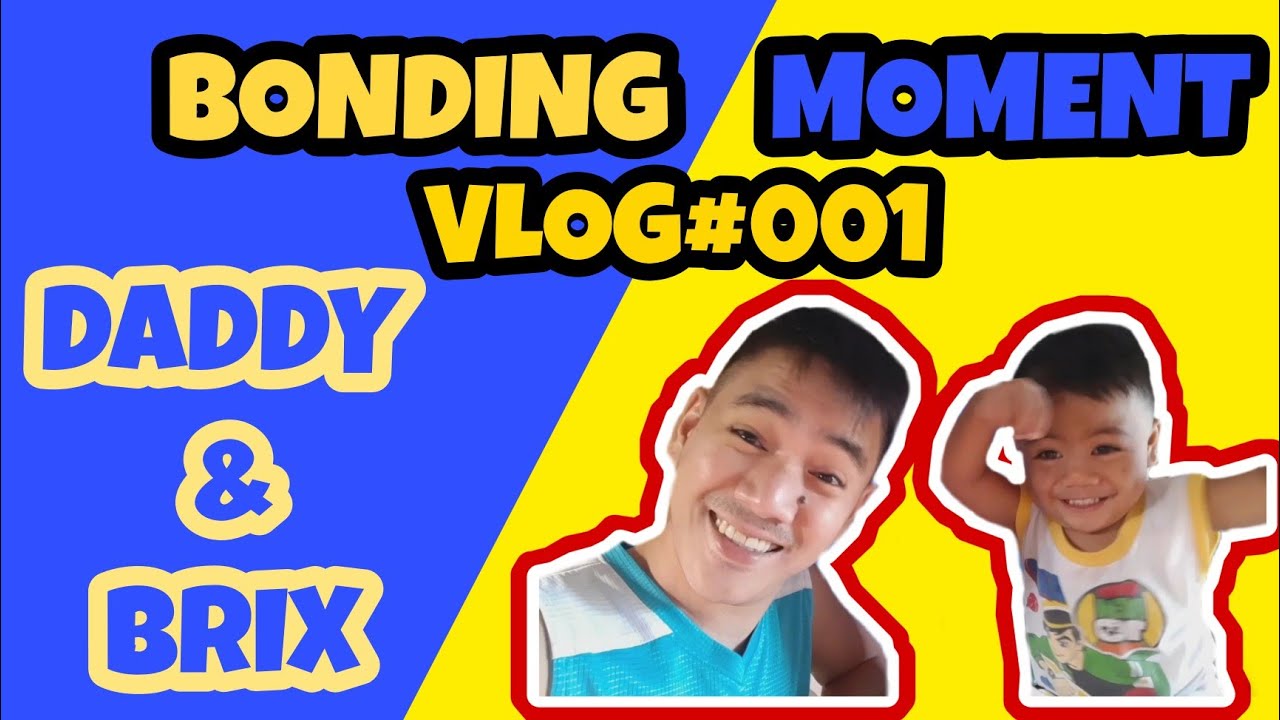 DADDY & BRIX | KULITAN MOMENTS-VLOG#001 - YouTube