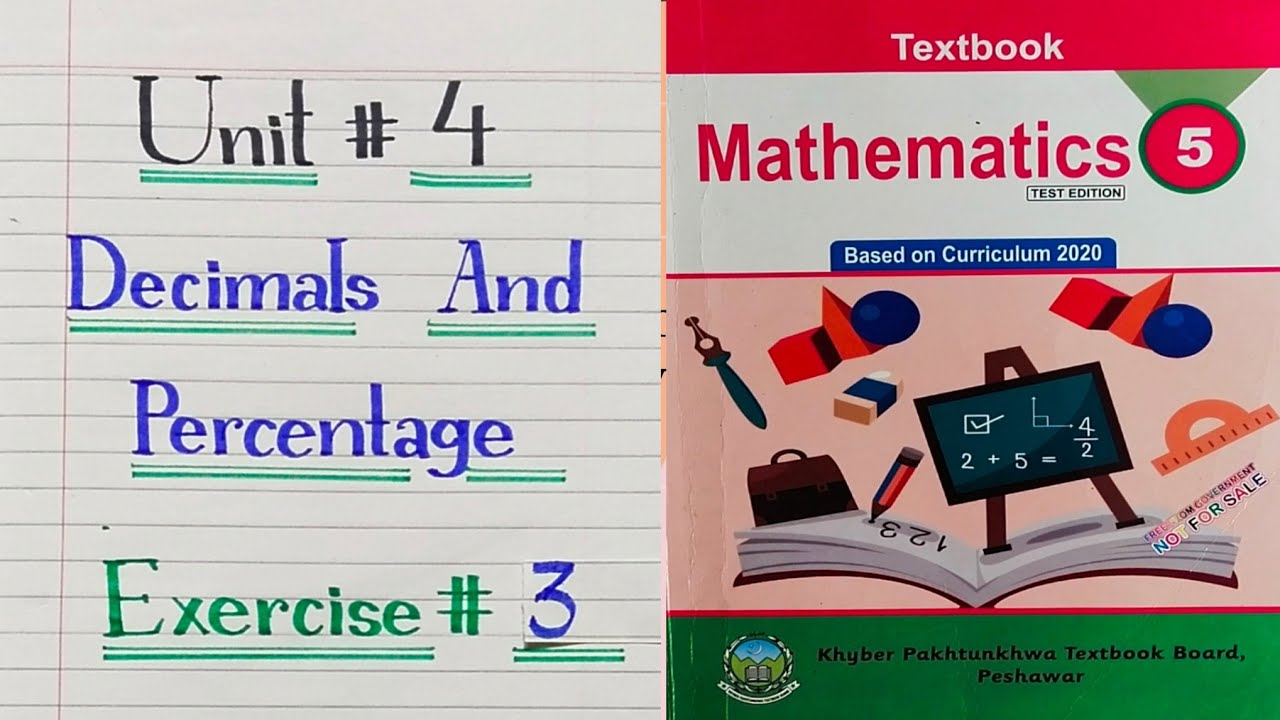 Class 5th Unit 4 Exercise 3 part 1 decimals and percentage #youtube # ...