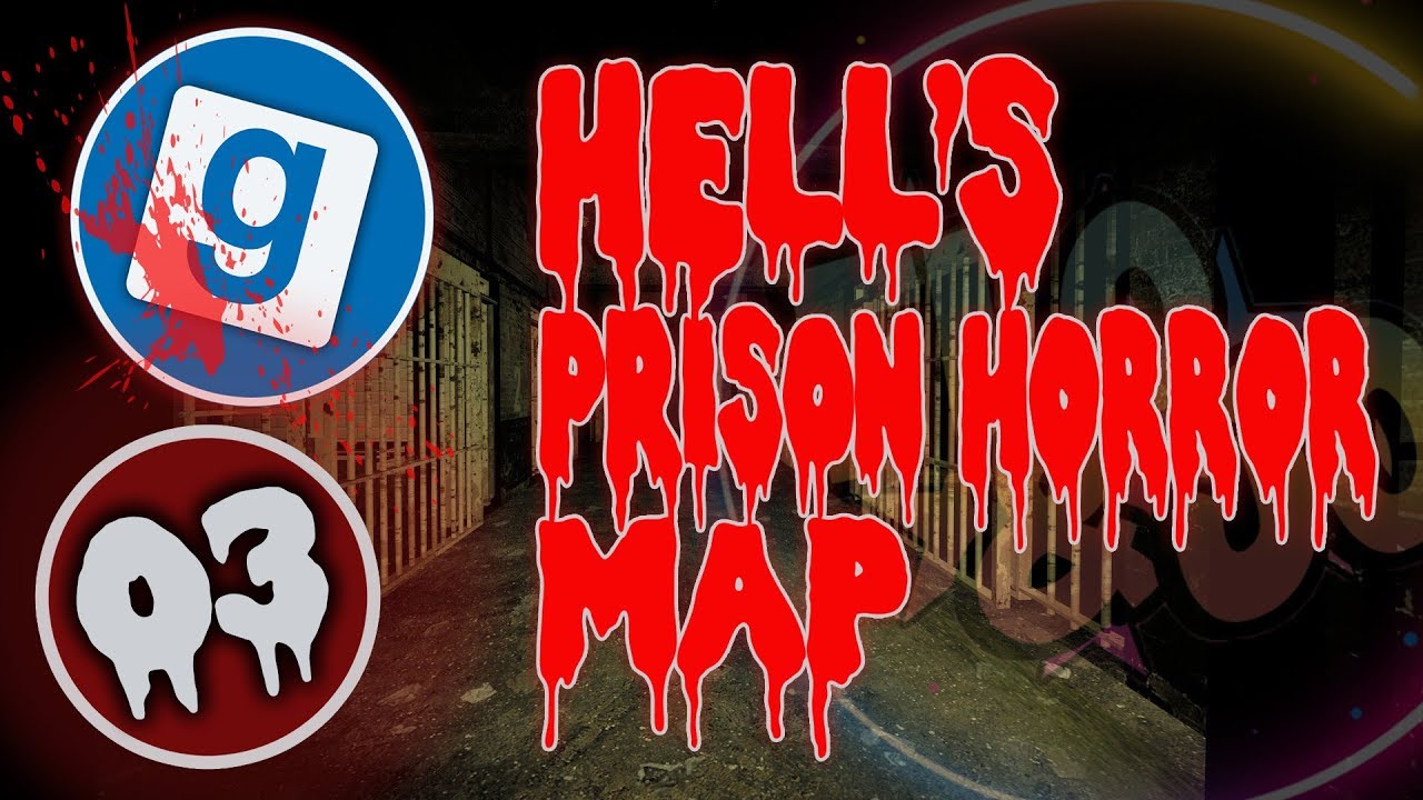 [MAP GMOD] HELL'S HORROR PRISON MAP #FIN - Flo&Jo. - YouTube