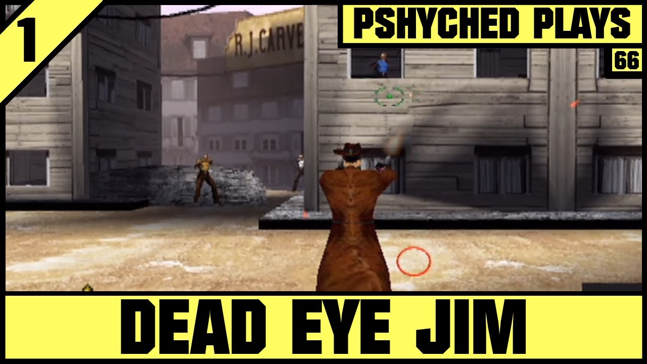 #66 | Dead Eye Jim #1 - First Attempt At Completing This Game! - YouTube