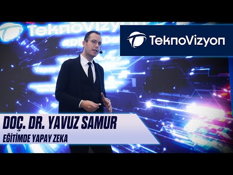 Yavuz Samur Hocamız Eğitimde Yapay Zeka Konusunu Anlattı