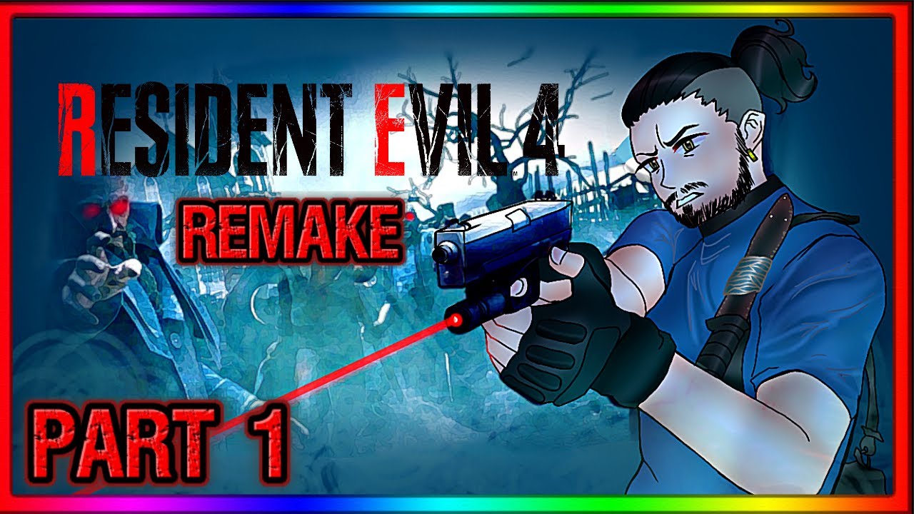 THE BEST GAME EVER IS BACK Resident Evil 4 Reamke Gameplay Part 1 - YouTube