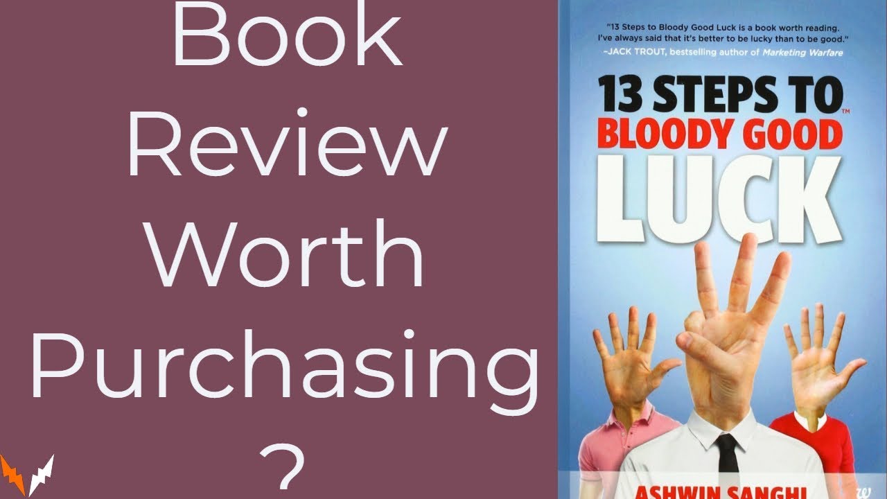 13 Steps to Bloody Good Luck in Hindi | Book Review - YouTube