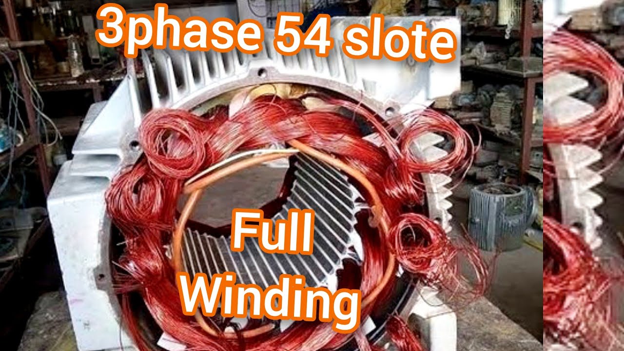 3Phase 33kw54slote Motor Rewinding Full Formula Data(part1) - YouTube