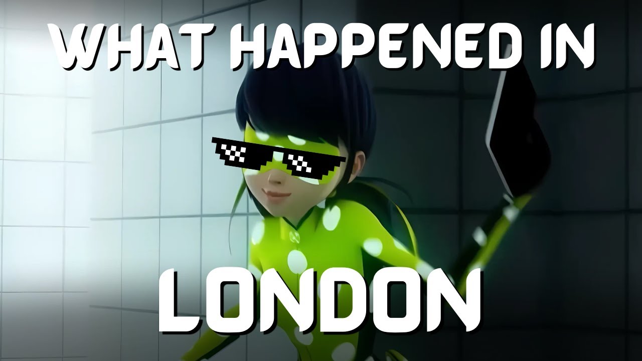 What Happen in the Miraculous London Special | Miraculous Ladybug - YouTube
