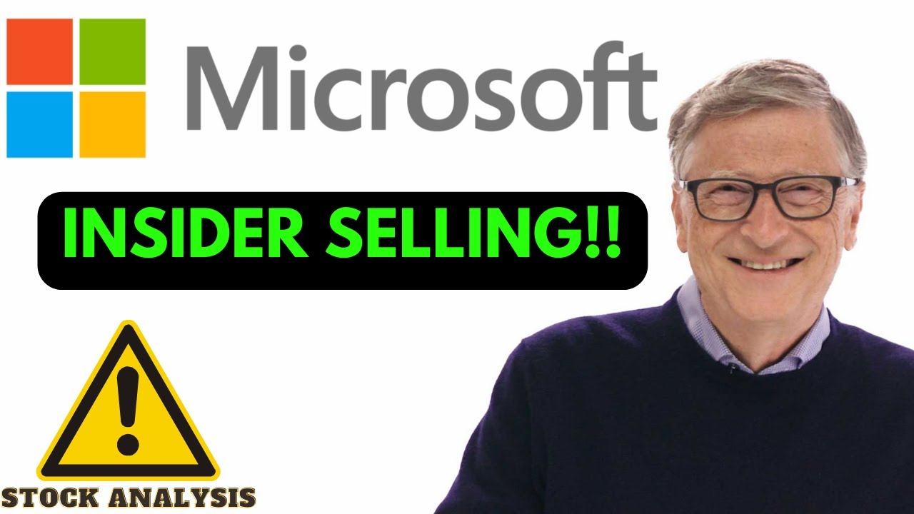 Microsoft Insider SELLING! | Time To SELL?! | MSFT Stock Analysis ...