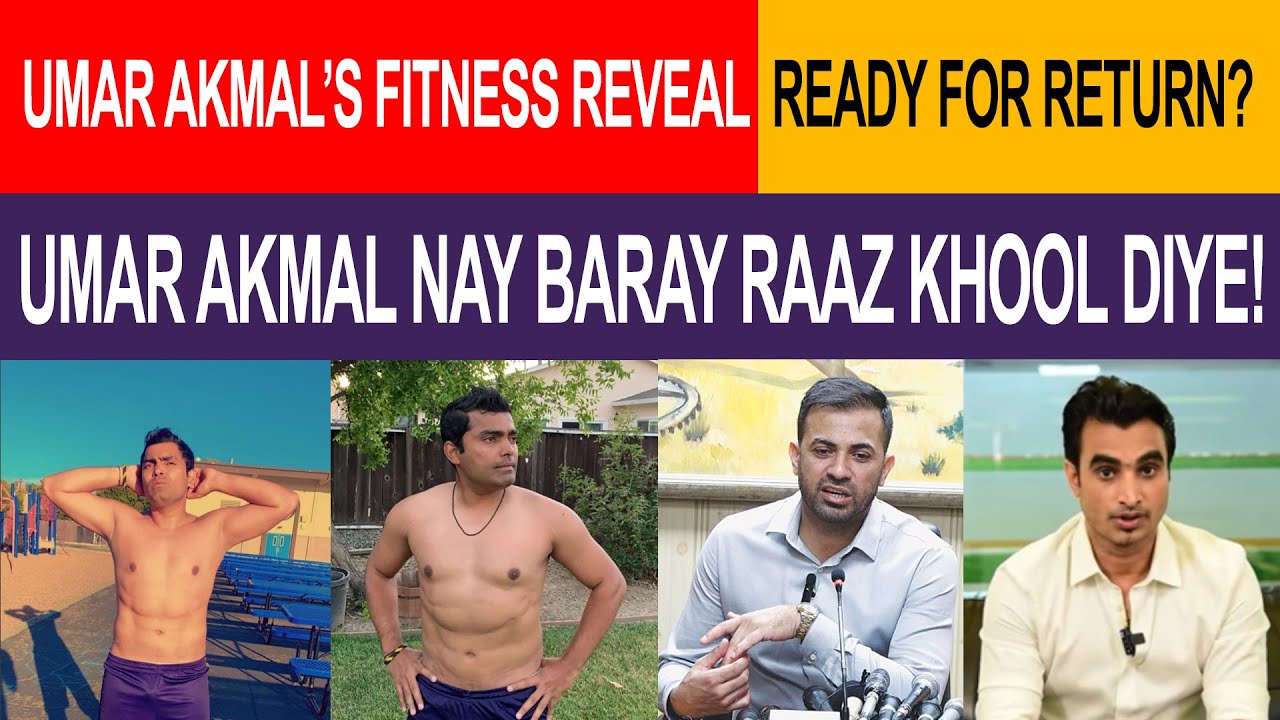 Umar Akmal Talks About Fitness After Posting Six-pack Photos | Ready For Pakistan Cricket Team ...
