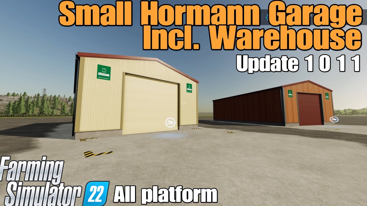 Small Hormann Garage / FS22 UPDATE for all platforms - YouTube