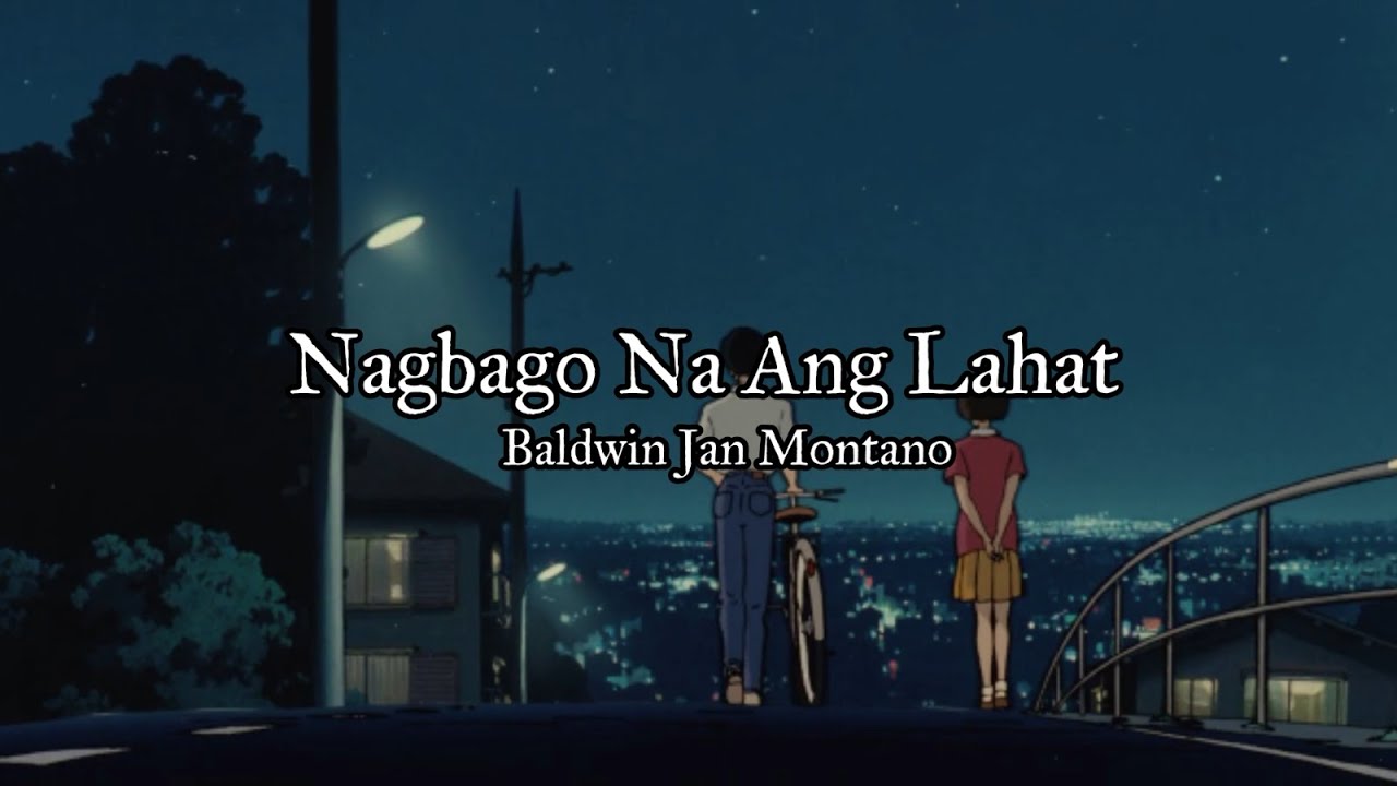 Nagbago Na Ang Lahat (Original) - Baldwin Jan Montano - YouTube Music