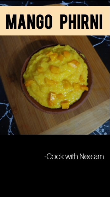 Mango Phirni recipe Cook with Neelam/#mango sweet recipe #summerspecial ...