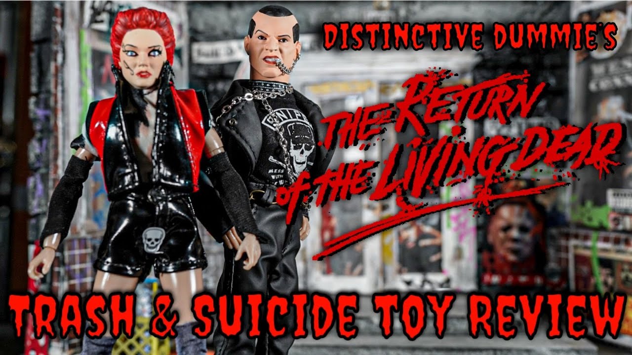 DISTINCTIVE DUMMIE'S | RETURN OF THE LIVING DEAD | TRASH & SUICIDE TOY ...