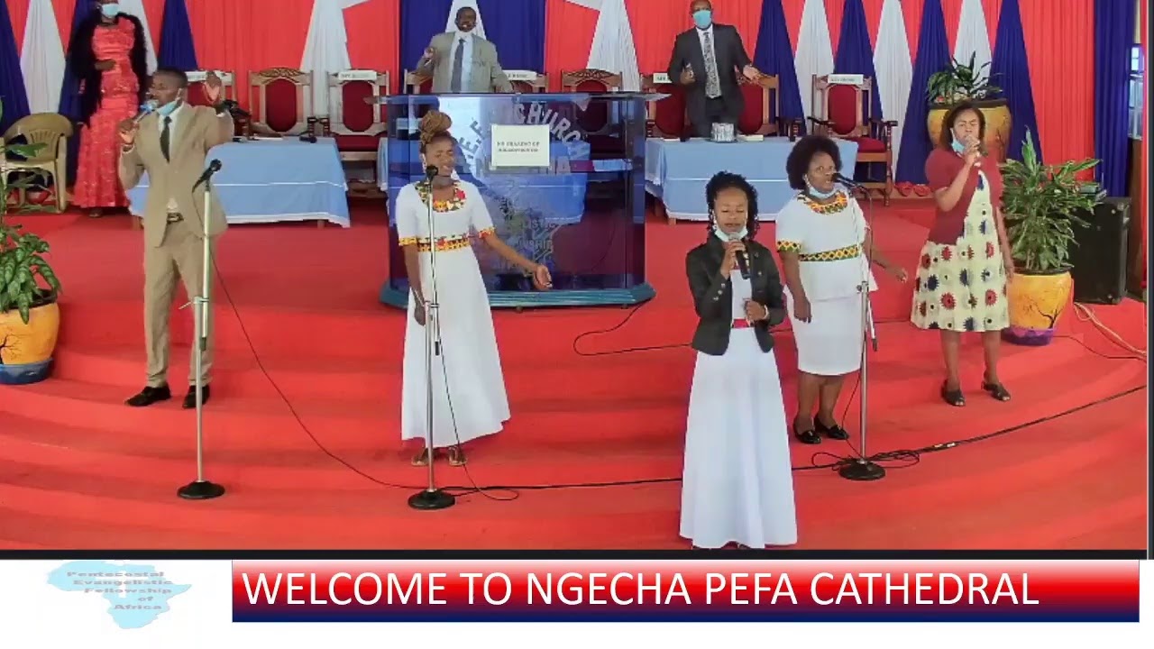 NGECHA PEFA CATHEDRAL Live Stream - YouTube