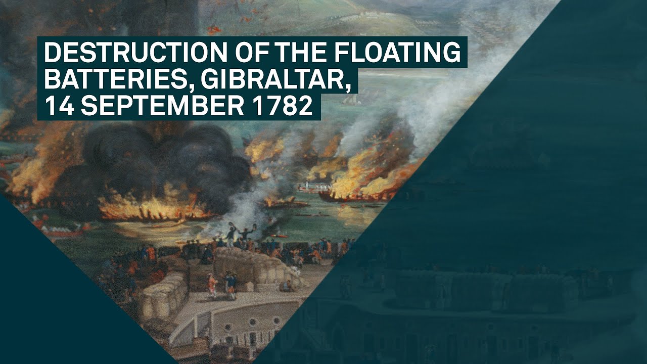 Destruction of the Floating Batteries, Gibraltar, 14 September 1782 ...