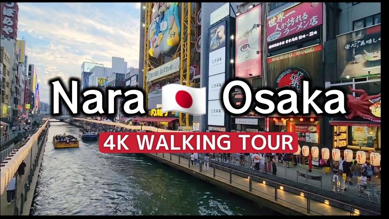 NARA 🇯🇵 OSAKA WALKING TOUR - WALK THE STREETS OF JAPANESE CITIES | In ...