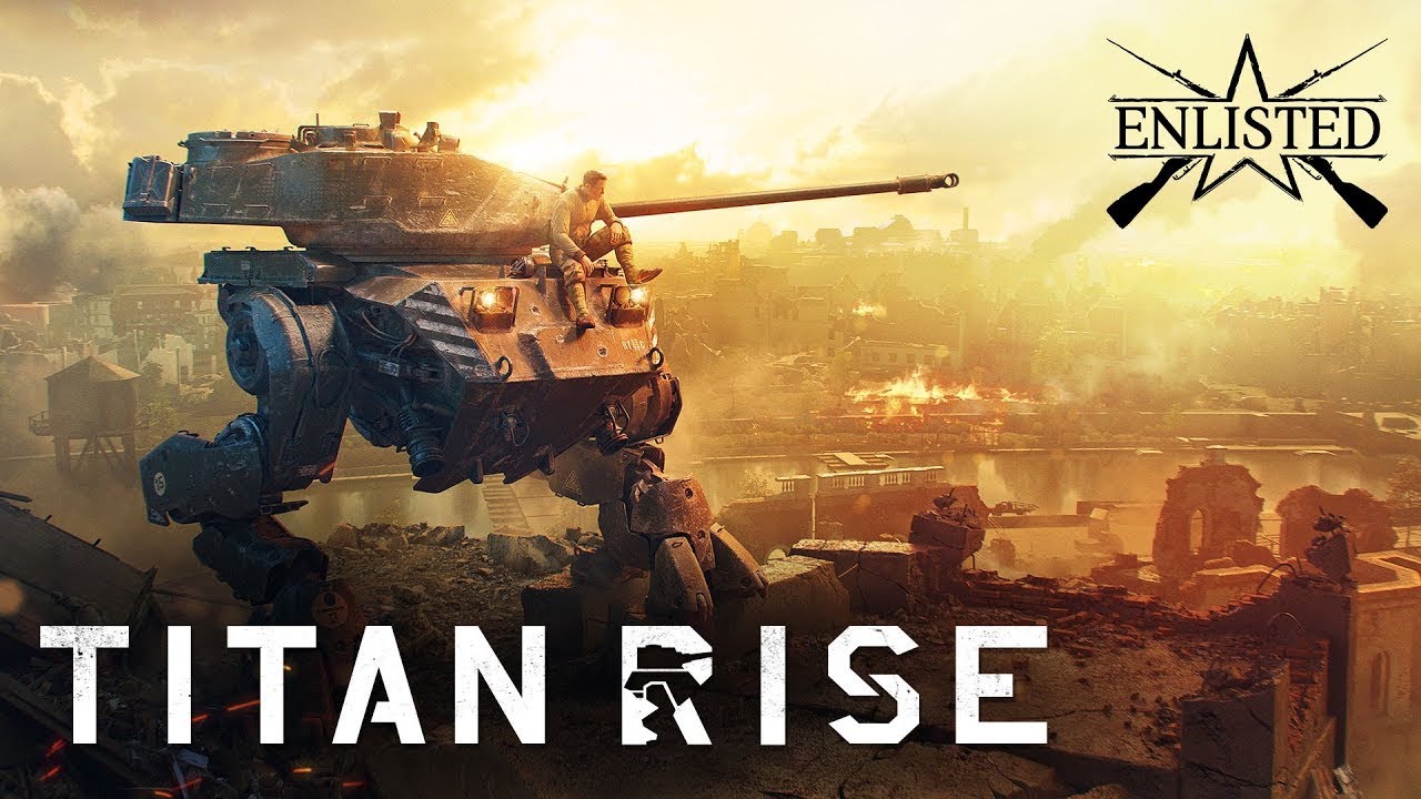 Enlisted: Titan Rise - The Best Mech Pilot - YouTube
