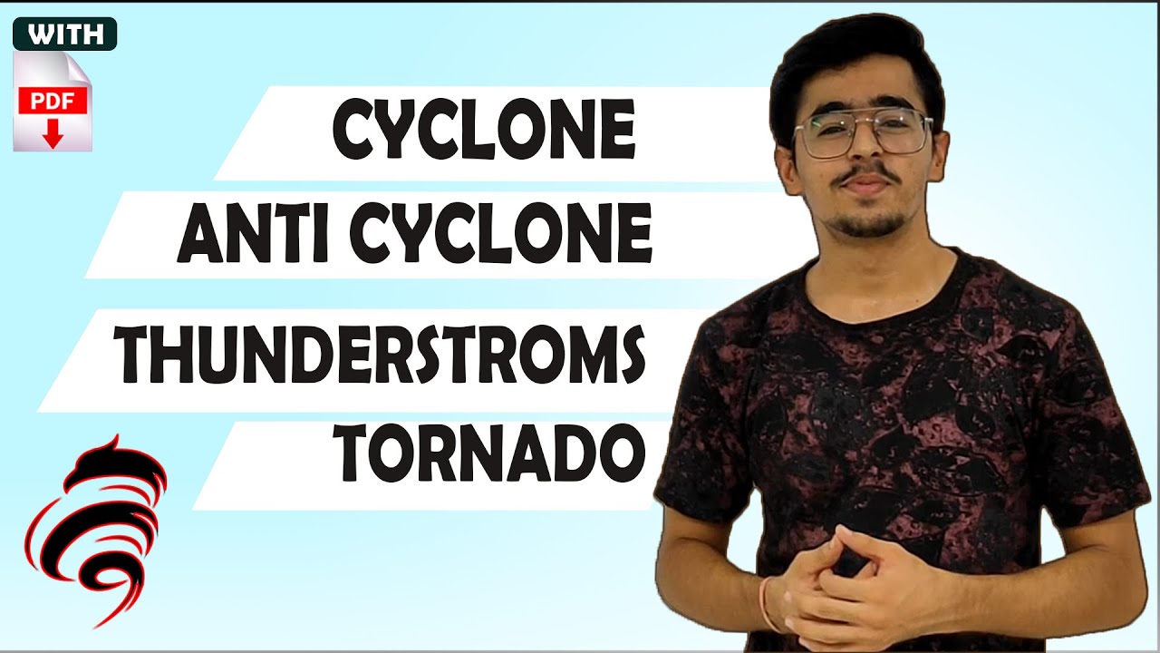 Cyclone & Anti cyclone Tropical & Extra Tropical Cyclone Thunderstorm ...