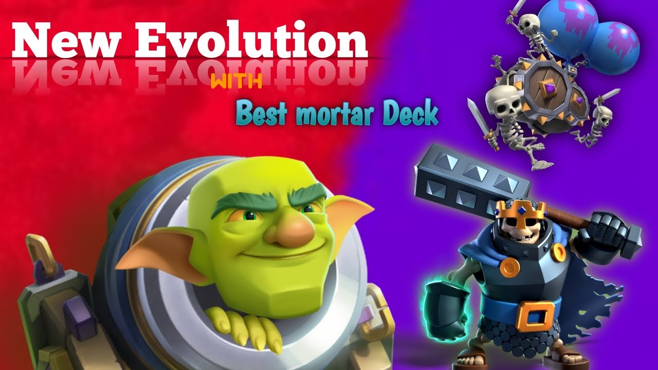 Best mortar deck(Skeleton barrel evolution) - YouTube