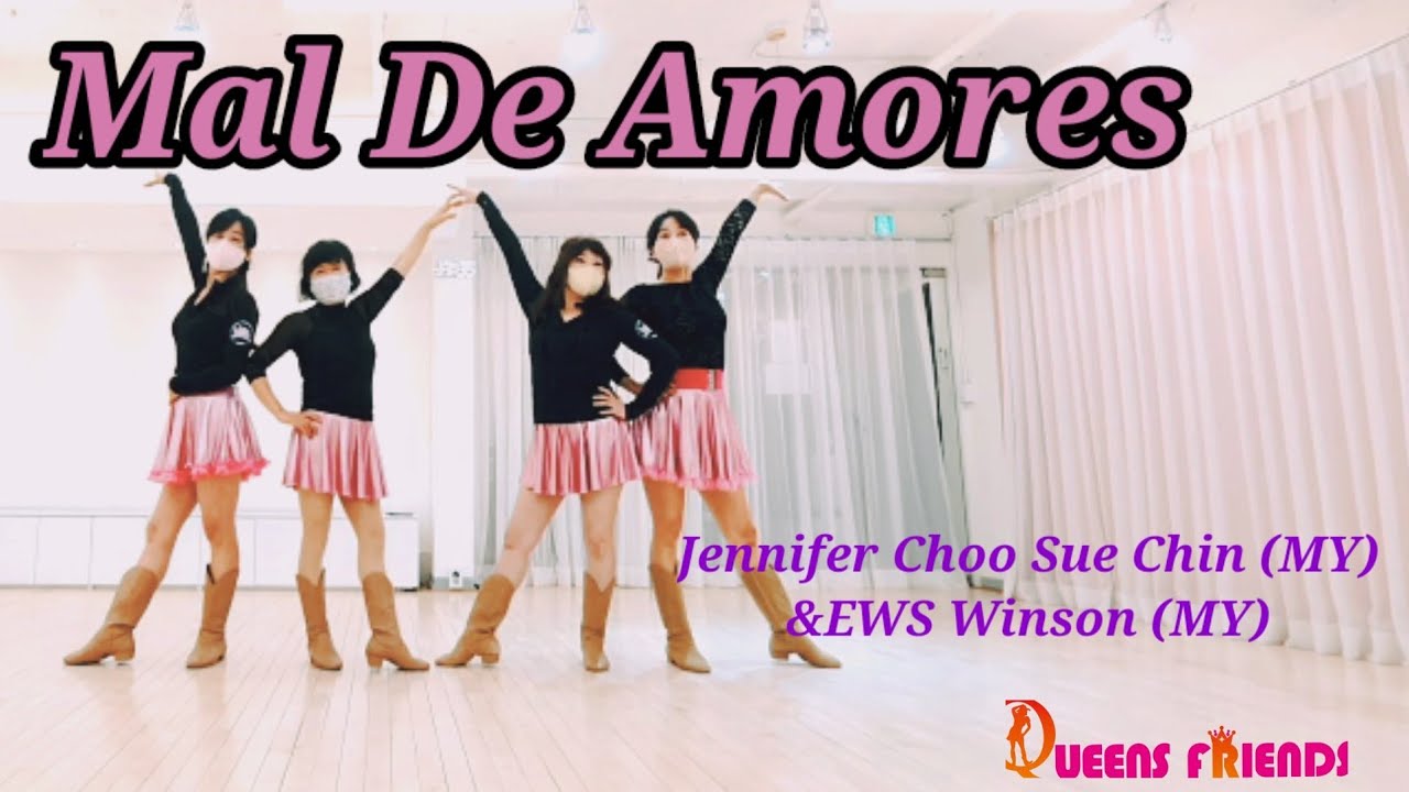 Mal De Amores - Line Dance (Jennifer Choo Sue Chin (MY) & EWS Winson ...
