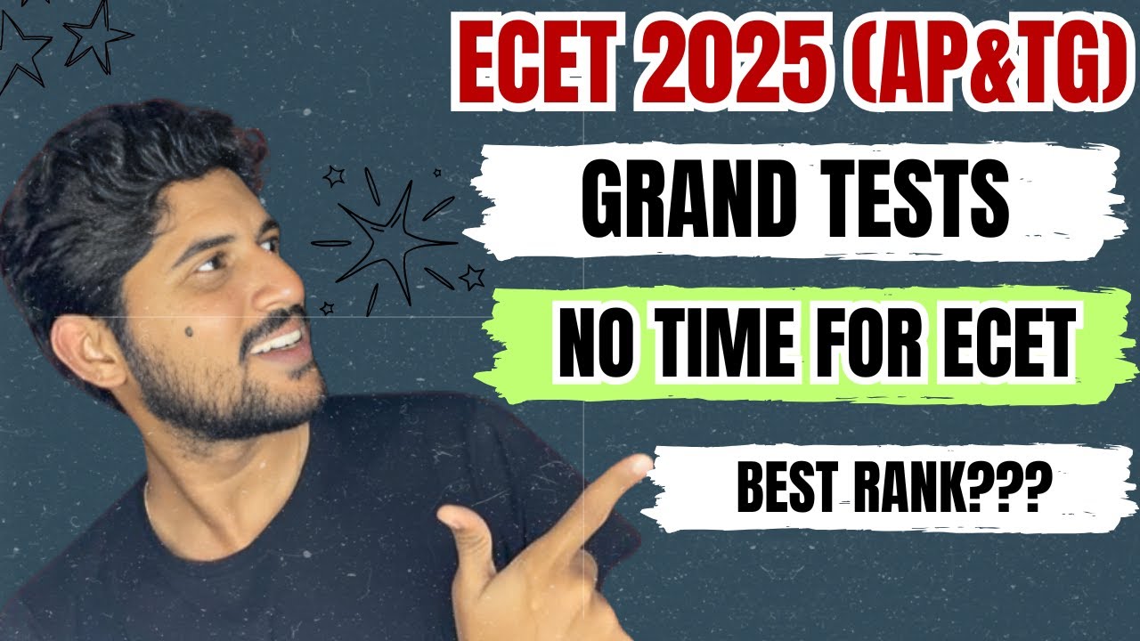Ecet 2025 | ap ecet 2025 | tg ecet 2025 | grand tests ecet | how to ...
