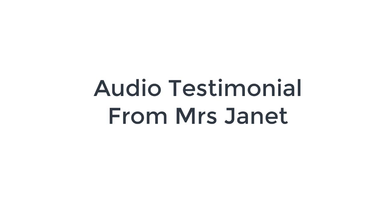 Janet Testimonial - YouTube